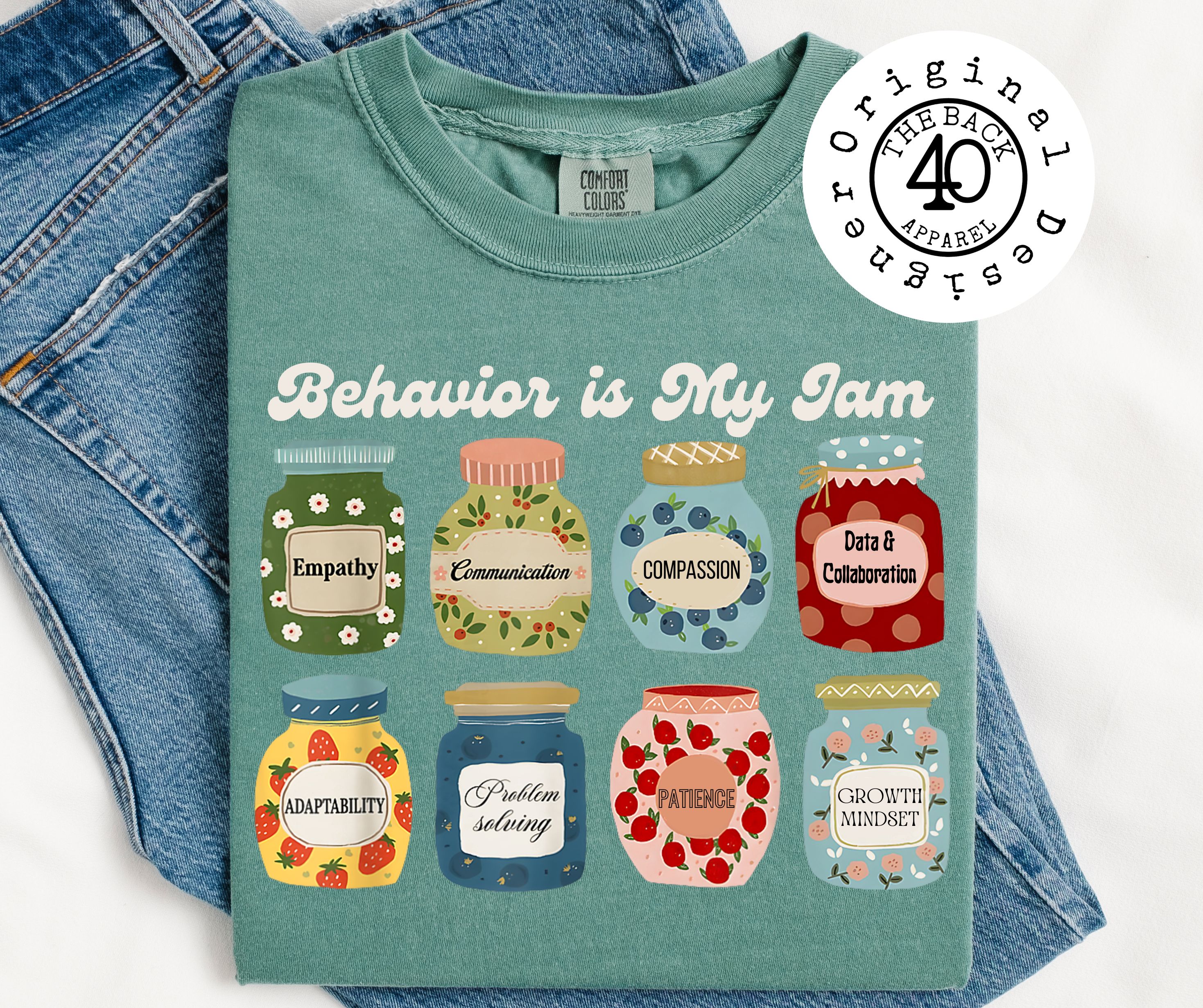 Behavior is My Jam | The Back 40 Boutique